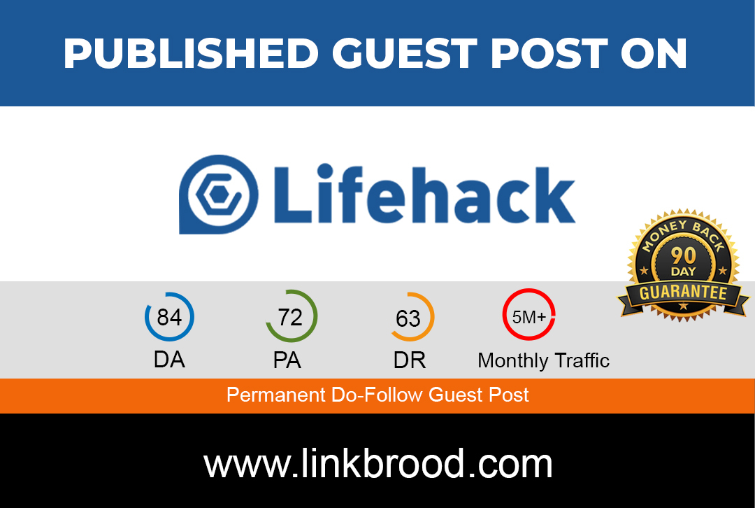 Lifehack Guest Post | Post will be Live in 7 Days | LinkBrood